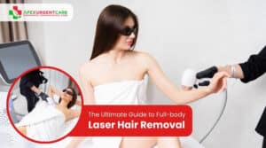 The Ultimate Guide to Full-body Laser Hair Removal - Apex Urgent Care ...