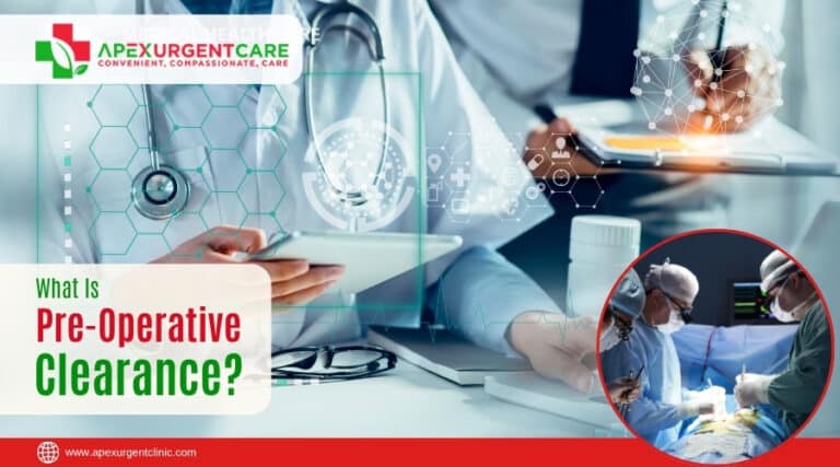 What Is Pre-Operative Clearance? - Apex Urgent Care Clinic - Walk-In ...